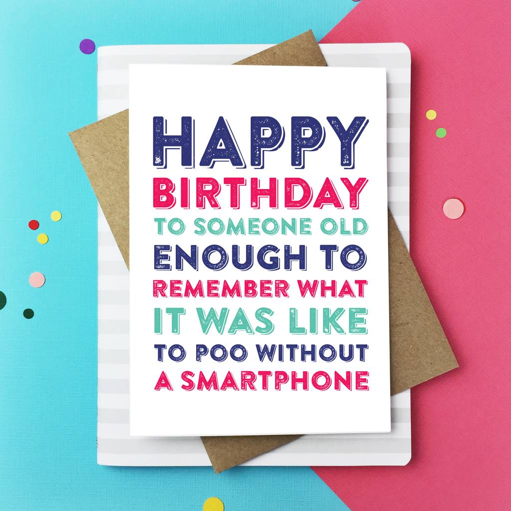 Happy Birthday To Poo Without A Smartphone Card By Do You Punctuate 