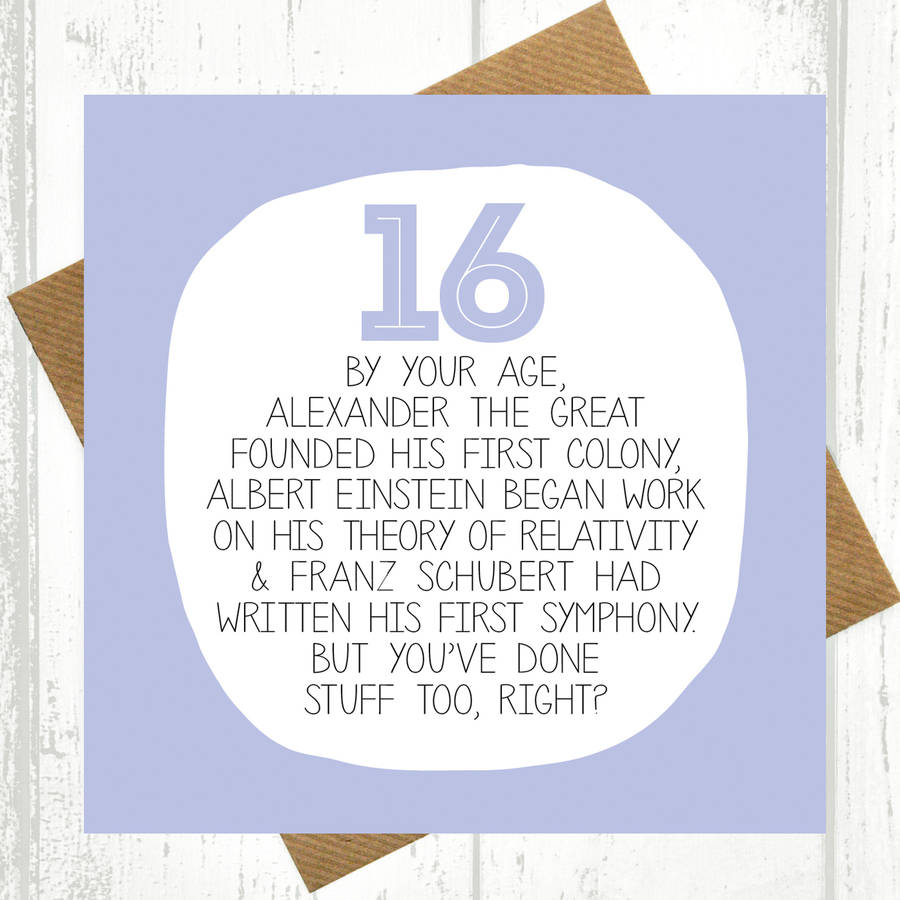 By Your Age Funny 16th Birthday Card By Paper Plane 