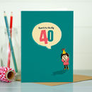 40th birthday '40th card' by the typecast gallery | notonthehighstreet.com