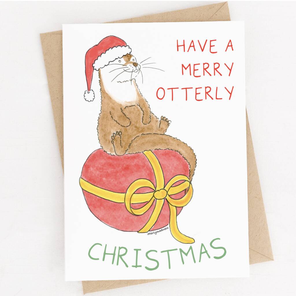 'Have A Merry Otterly Christmas' Otter Card By Otterly Madness