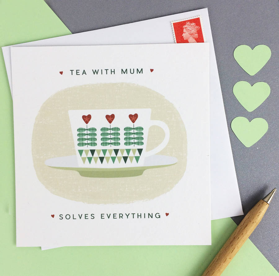 tea with mum mothers day / birthday love card by wink design ...