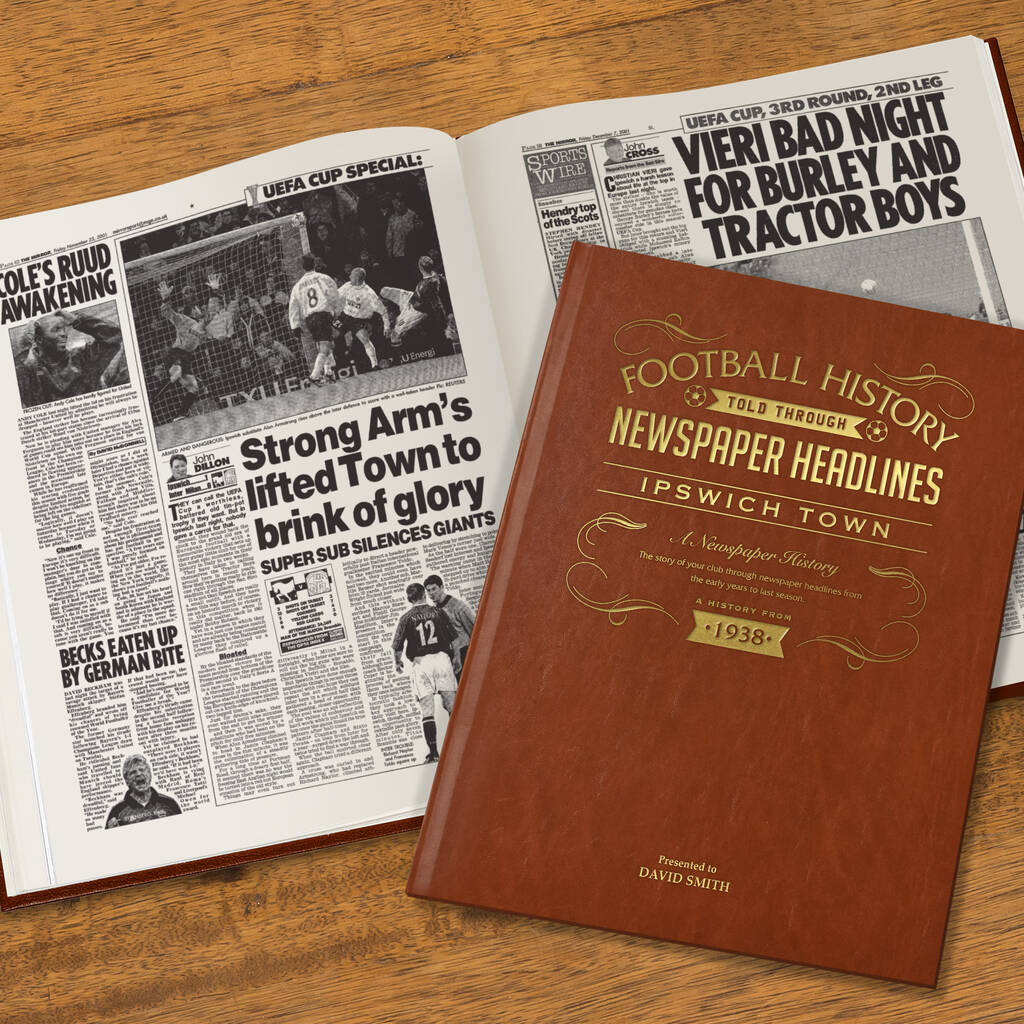 Ipswich Town Personalised Football Newspaper Book By Historic ...