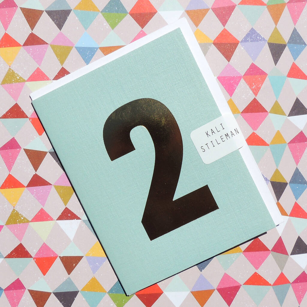 Gold Foiled Number Two Card By Kali Stileman Publishing