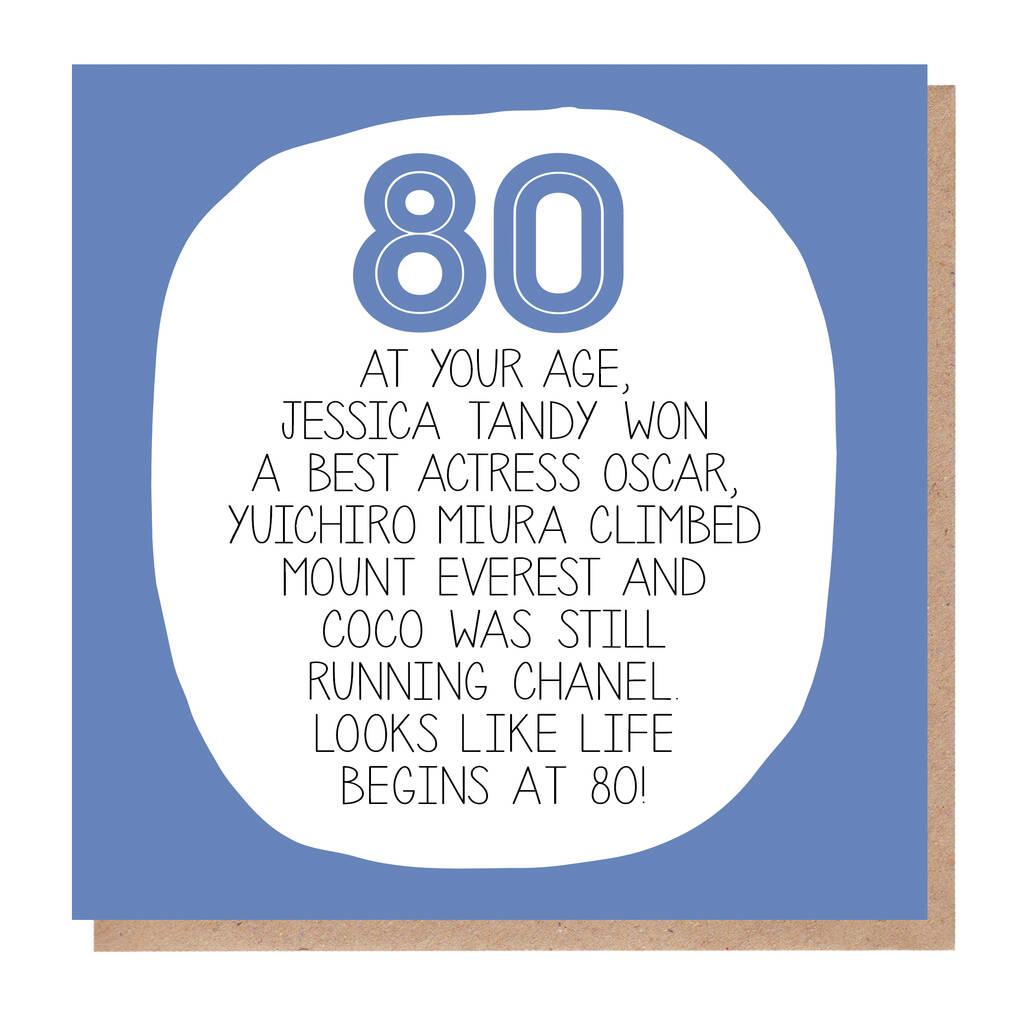 By Your Age Funny 80th Birthday Card By Paper Plane 