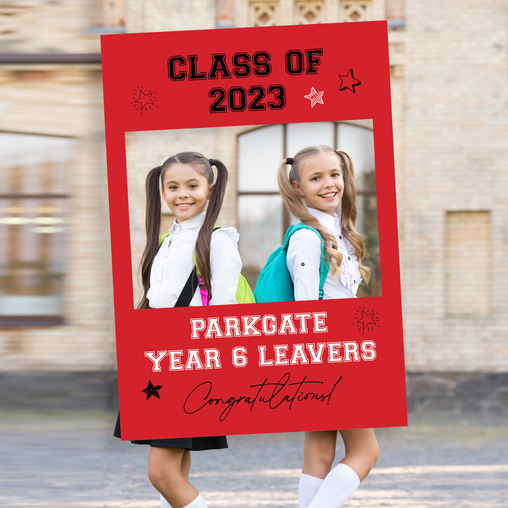 Year Six School Leavers Selfie Frame And Party Sign By Smart Party Shop ...