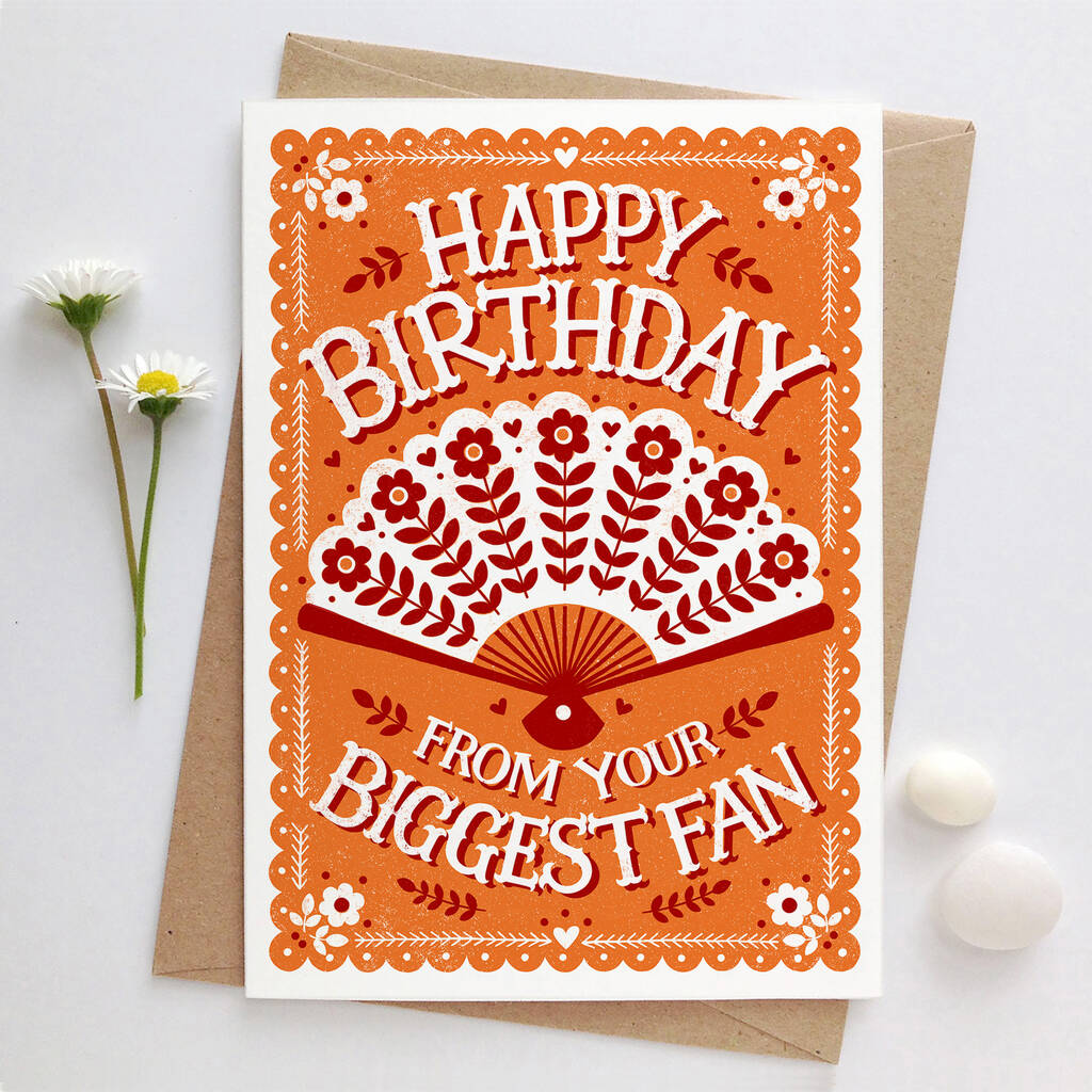 Biggest Fan Birthday Card By Alexandra Snowdon | notonthehighstreet.com