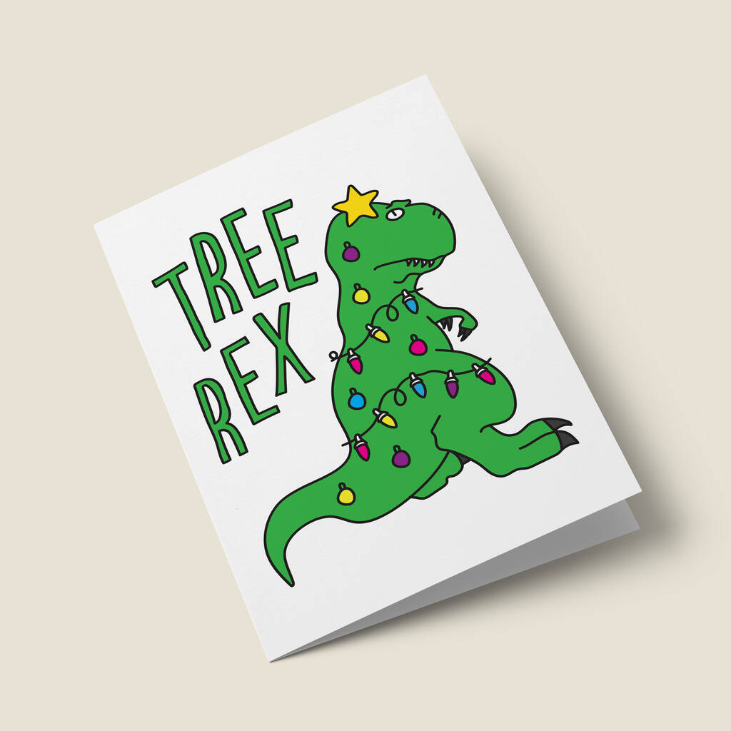 'Tree Rex' Funny Christmas Card By Joyful Joyful | notonthehighstreet.com