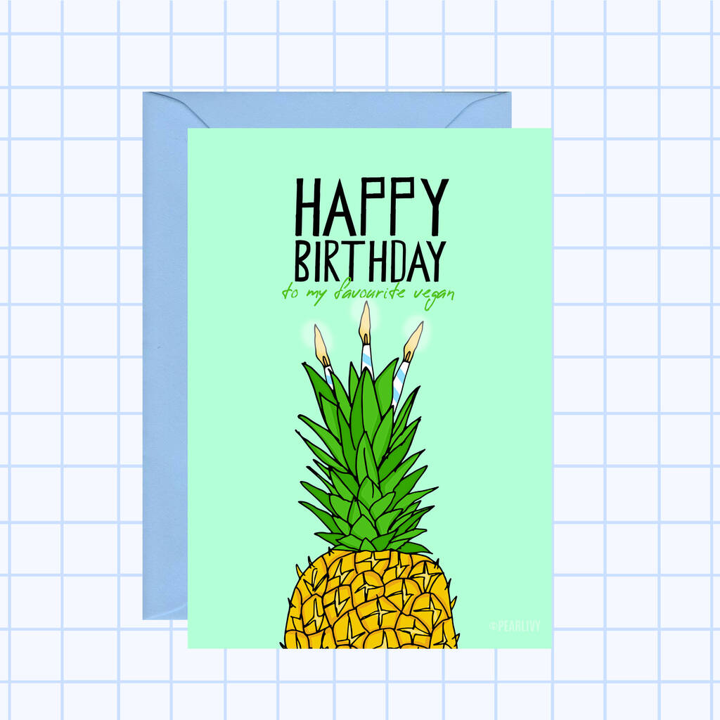 Vegan Birthday Card By Pearl Ivy