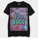 You Succ Men's Slogan T Shirt By Batch1 | notonthehighstreet.com