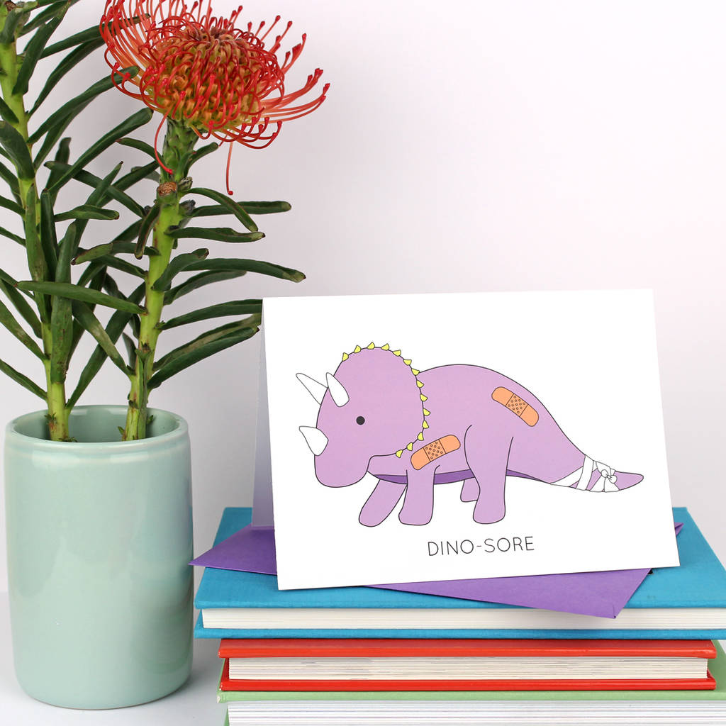 Dino Sore Dinosaur Get Well Soon Greeting Card By Dinosaurs Doing Stuff ...
