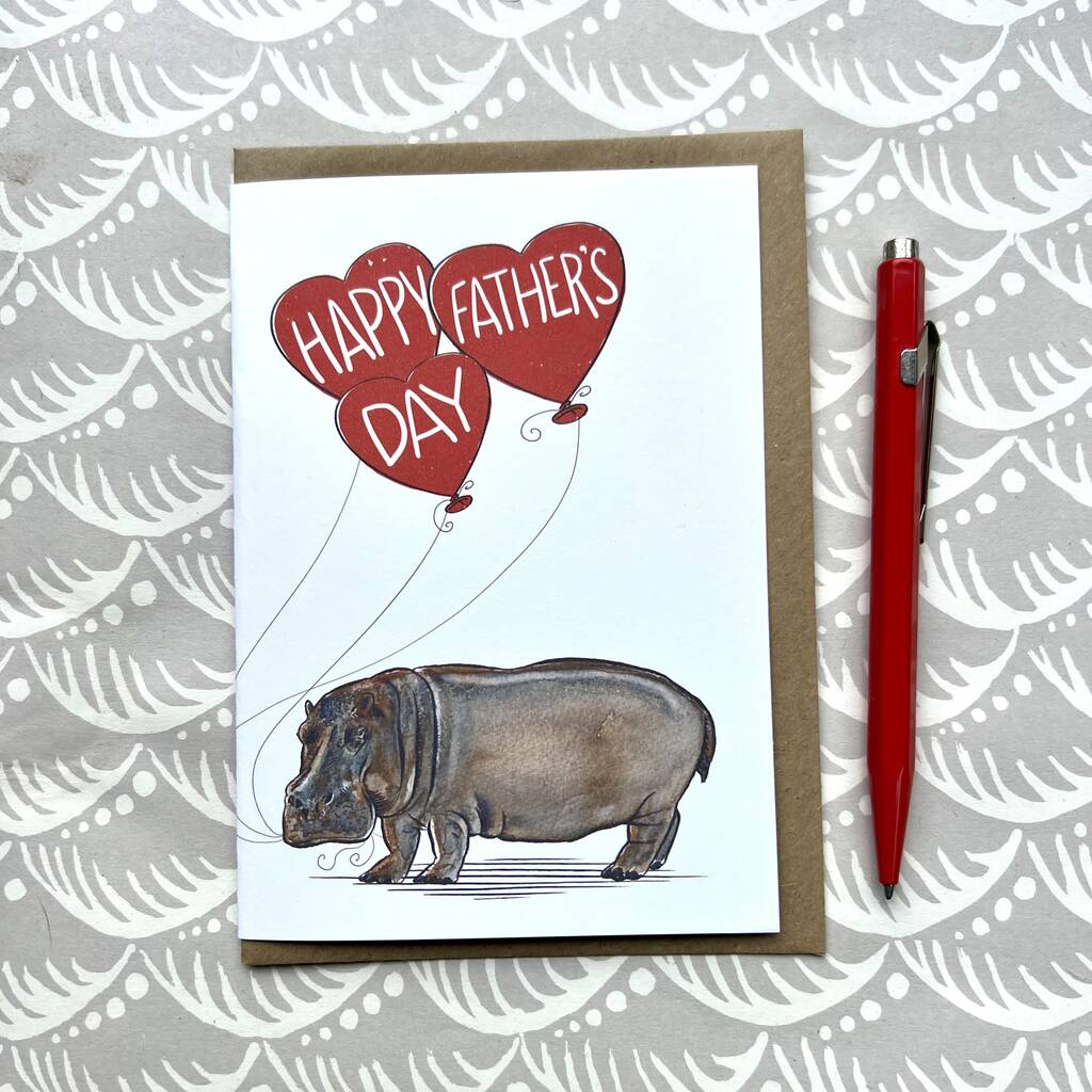 Hippo Father's Day Card By Have a Gander