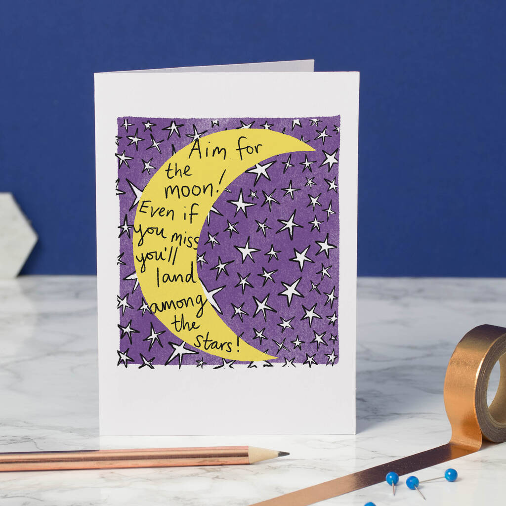 Aim For The Moon Good Luck Card By So Close | notonthehighstreet.com