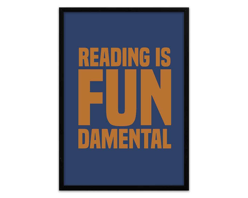 Reading Is Fundamental Print By Danni Boden Designs