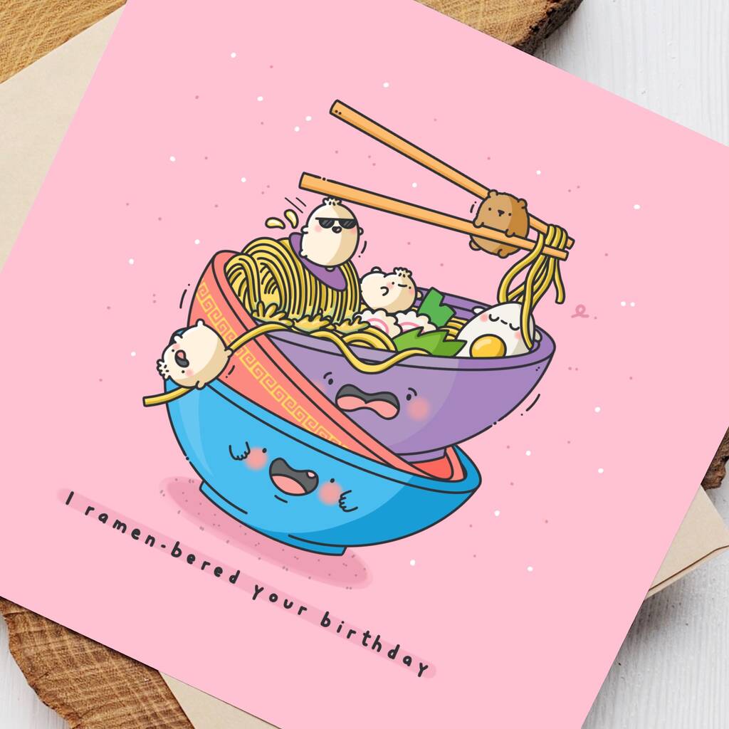 Cute Ramen Birthday Card By Toastedink