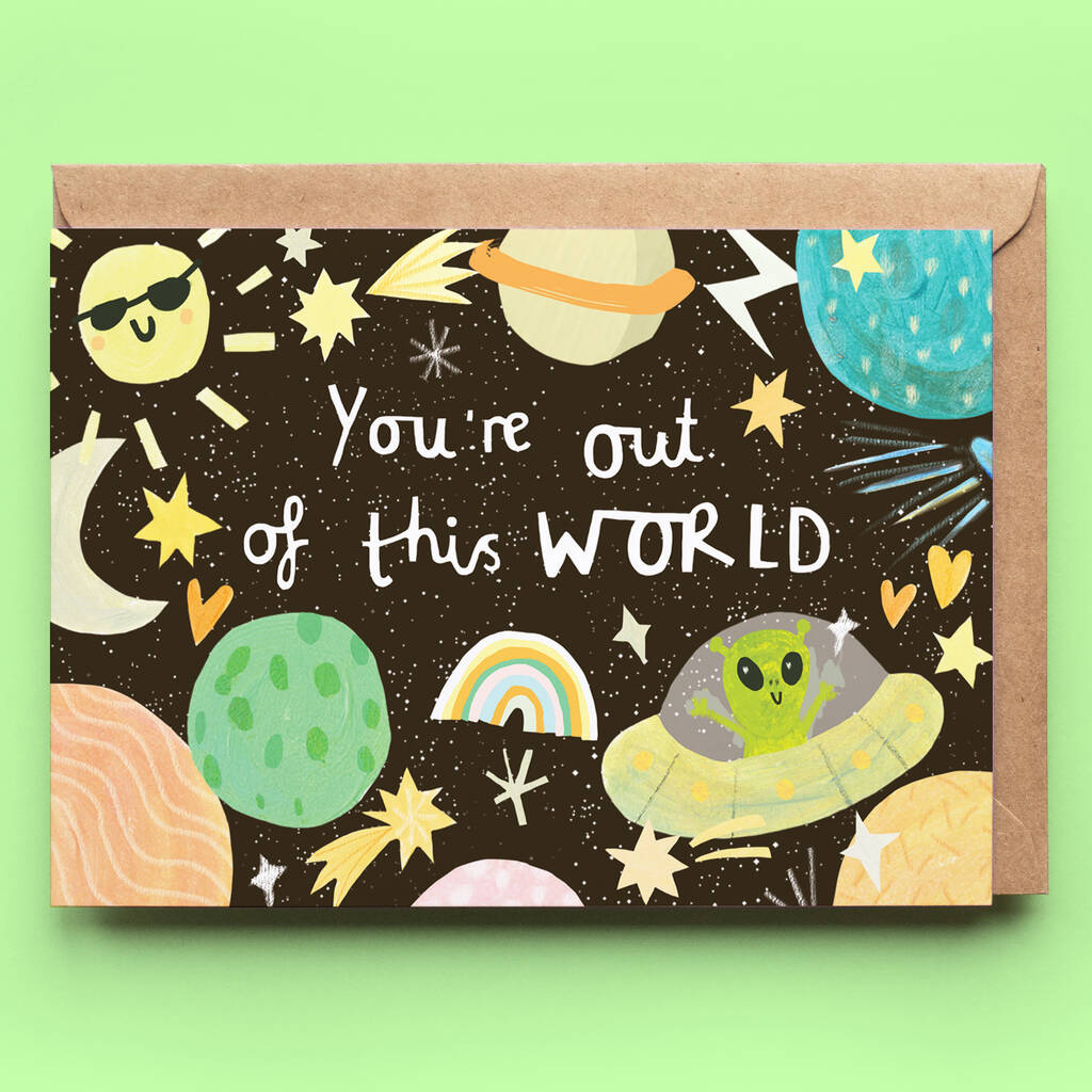 Out Of This World Space Card By Darcie Olley