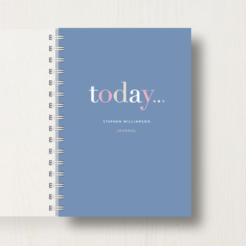 Personalised 'today' Journal Or Notebook By Designed ...