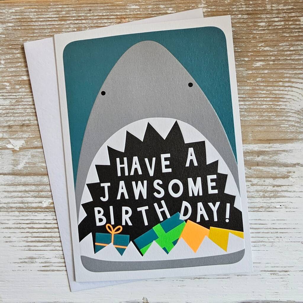 Have A Jawsome Birthday Shark Birthday Card By Nest Ts
