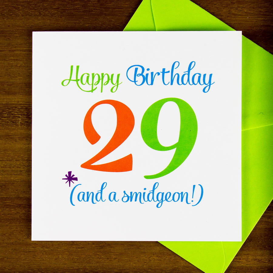 age 29 and a 'smidgeon' birthday card by diana fegredo studio ...
