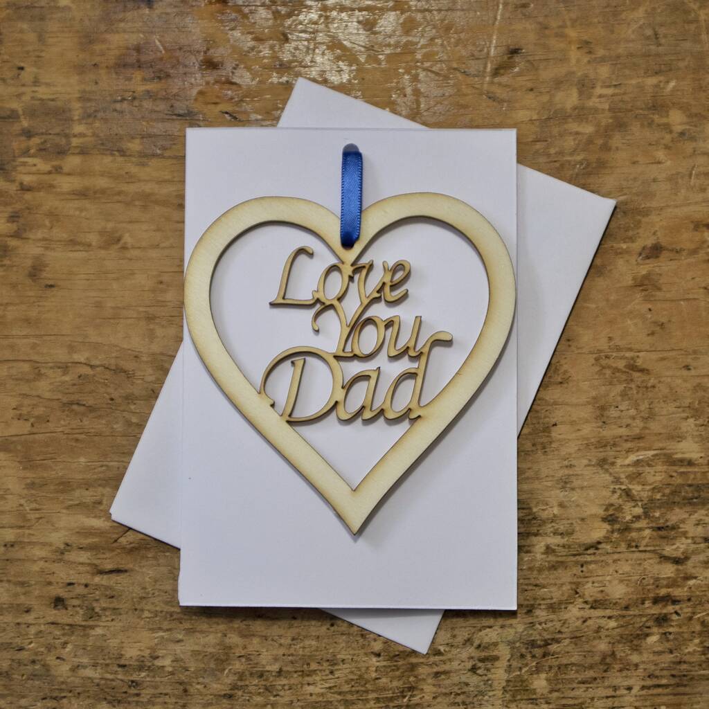 Love You Dad Father's Day Card With Woodcut Keepsake By For Me & For ...