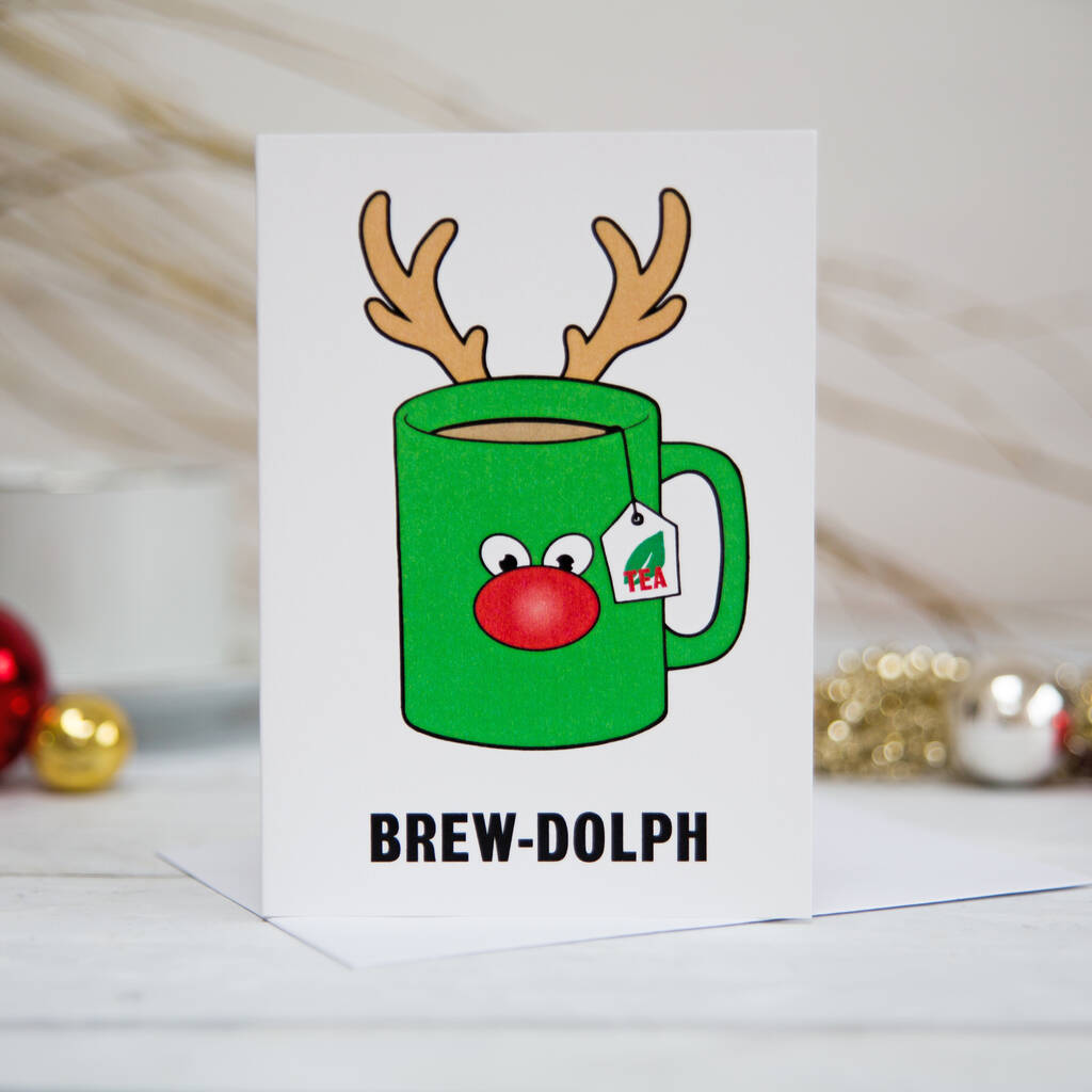 'Brewdolph' Funny Tea Christmas Card By Of Life & Lemons