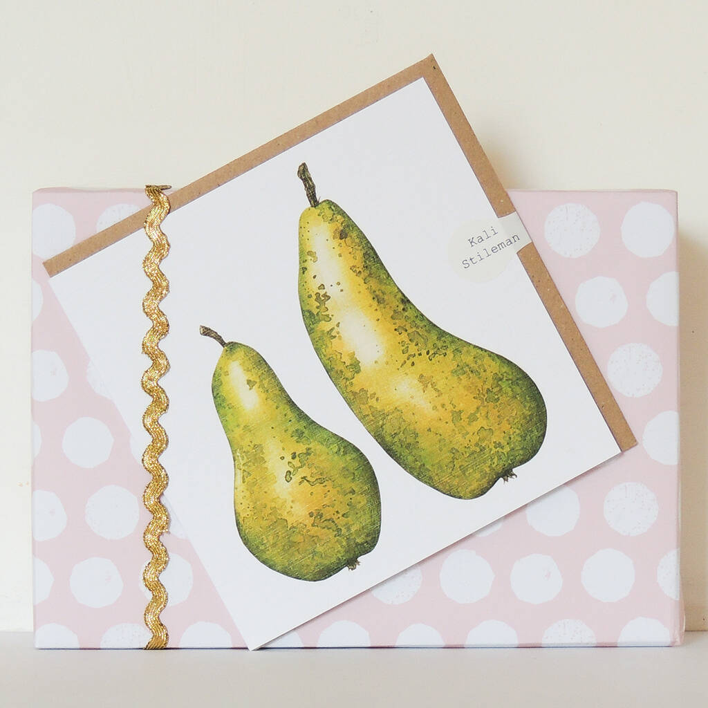 Pears Greetings Card By Kali Stileman Publishing | notonthehighstreet.com