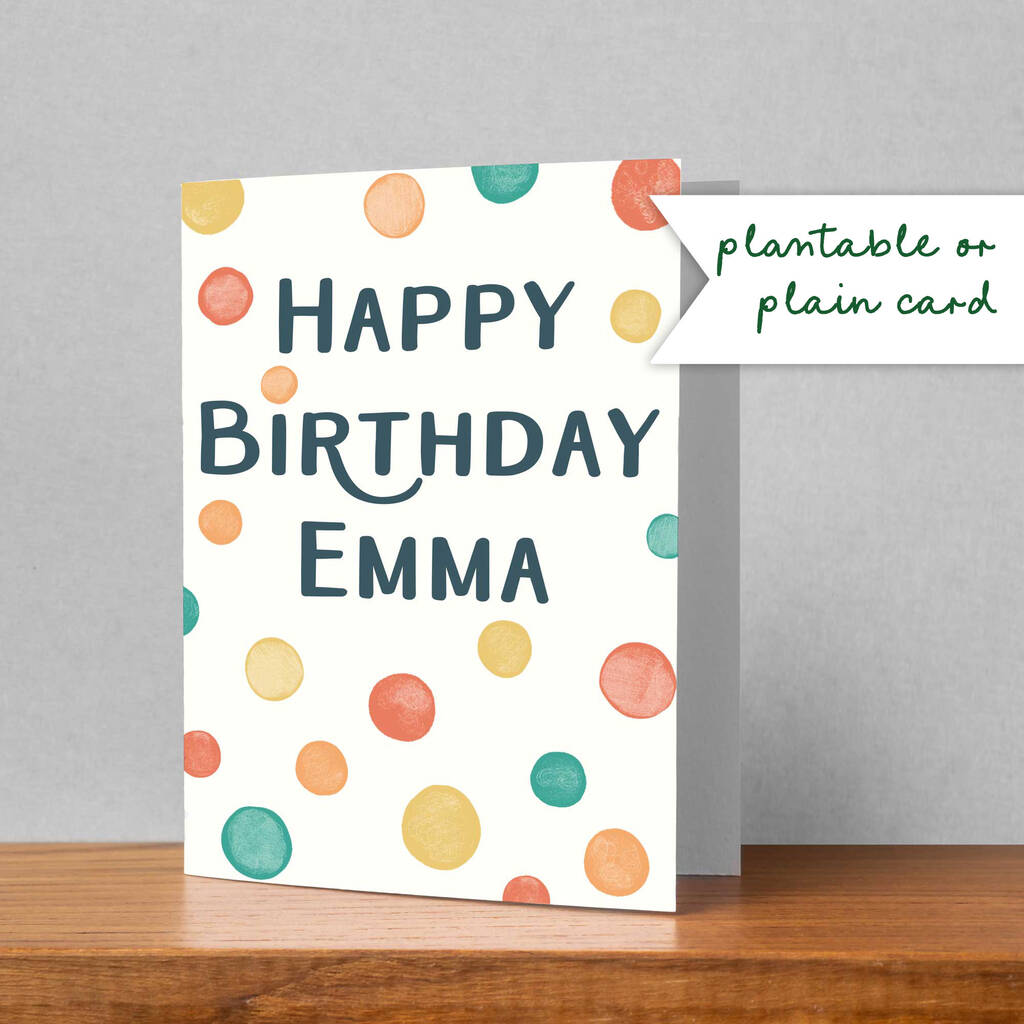 Spotty Personalised Birthday Card Plantable Or Standard By Lunella