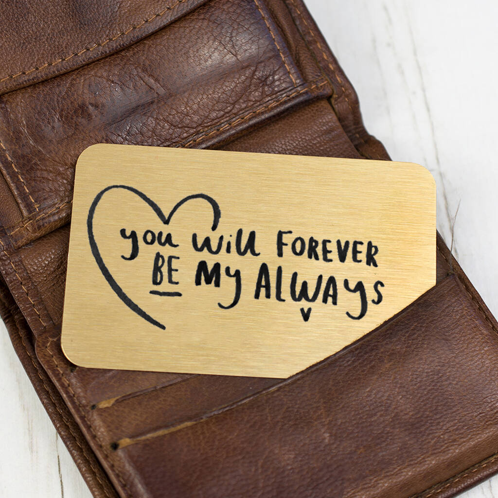'You Will Forever Be My Always' Keepsake Wallet Card By Ellie Ellie ...