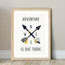 Adventure Is Out There Art Print By Hunter And Lola ...
