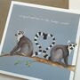 Happy Lemur Card By lil wabbit | notonthehighstreet.com