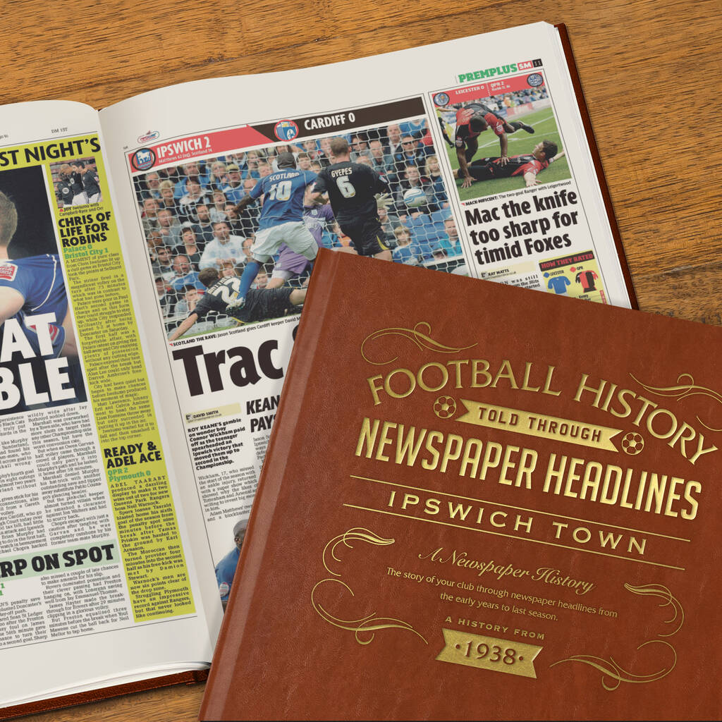 Ipswich Town Personalised Football Newspaper Book By Historic ...