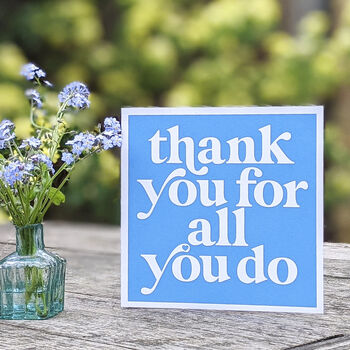 Thank You For All You Do Card By Hands & Hearts | notonthehighstreet.com