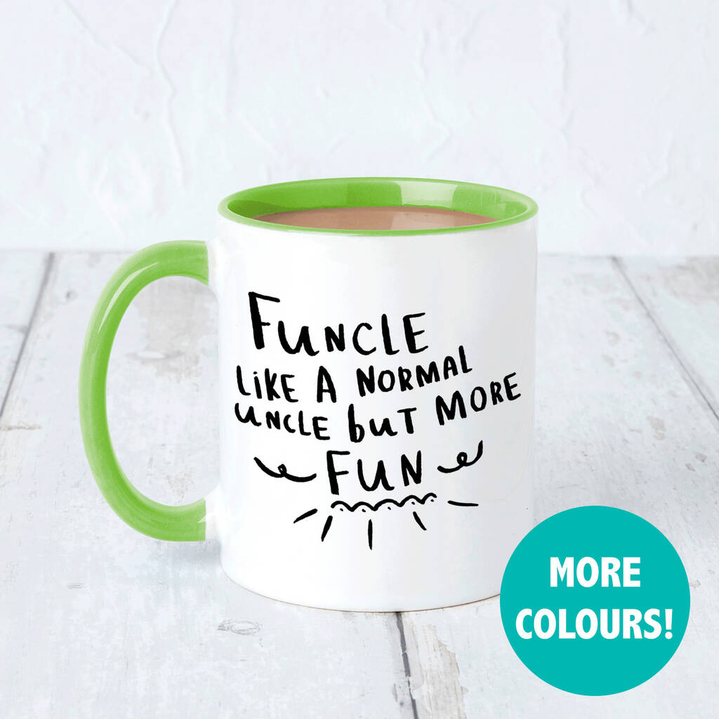 'Funcle, Like A Normal Uncle But More Fun' Uncle Mug By Ellie Ellie