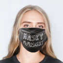 Unisex Slogan Face Mask By Rosie Willett Designs | notonthehighstreet.com
