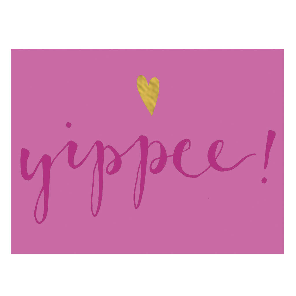 Mini Yippee! Card By Kali Stileman Publishing | notonthehighstreet.com