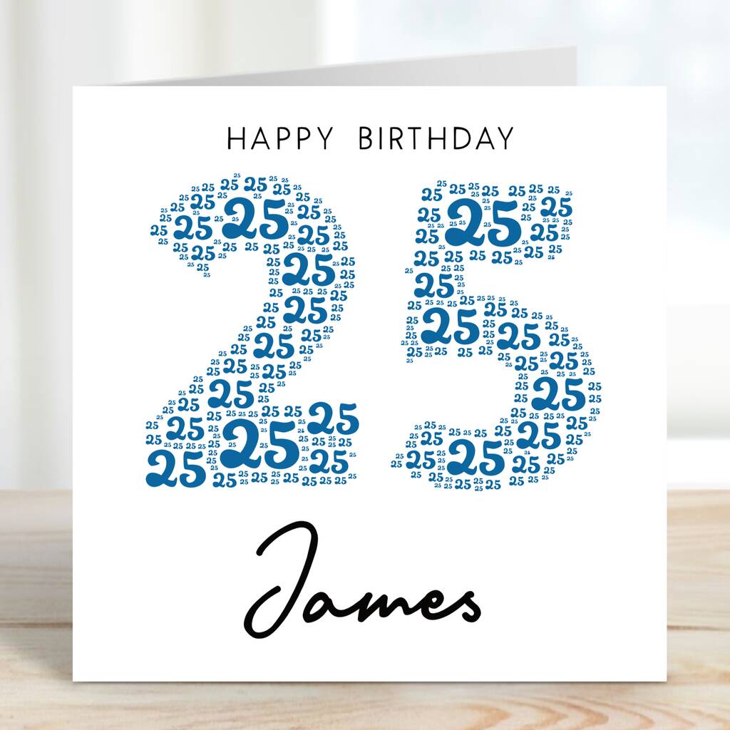 Personalised 25th Birthday Card For Him By Uniqueful