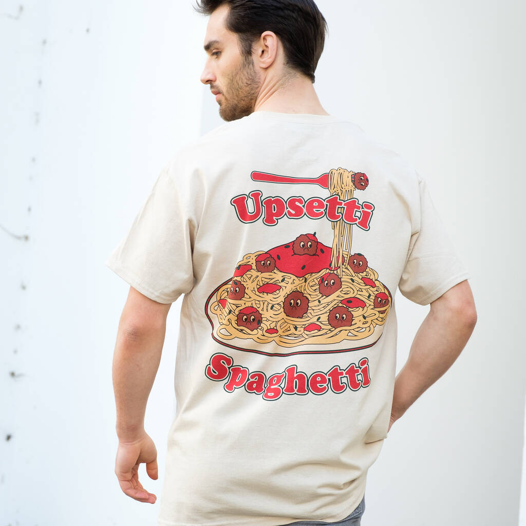 Upsetti Spaghetti Men's Slogan T Shirt By Batch1 | notonthehighstreet.com