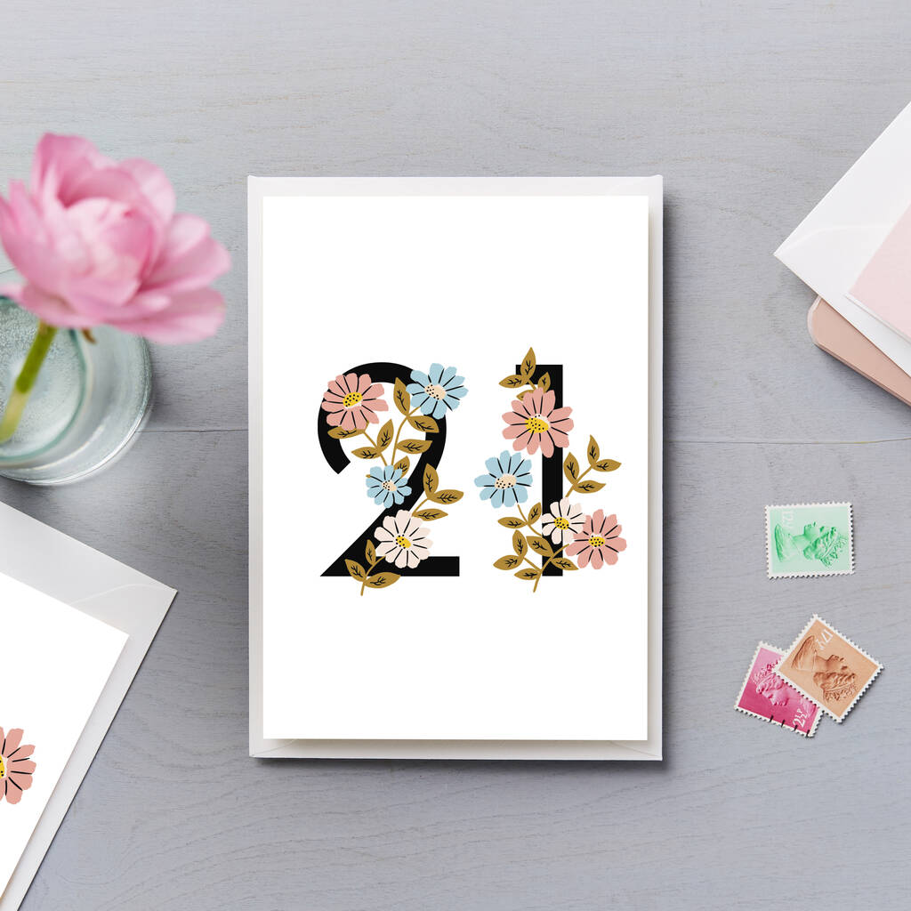 21st Birthday Card Flower Numbers By Lucy Says I Do ...