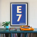 E7 Leytonstone, Stratford London Postcode Print By Ec Crafted ...