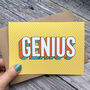 Genius Congratulations Card By Handmade By If | notonthehighstreet.com