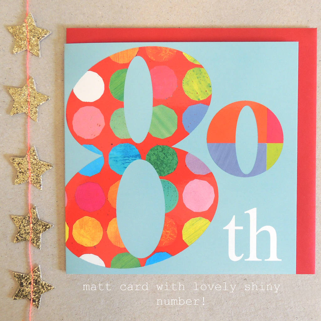 eighty birthday card by kali stileman publishing | notonthehighstreet.com