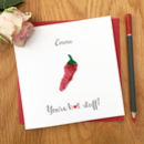 'you're Hot Stuff' Personalised Chilli Card By Sabah Designs ...