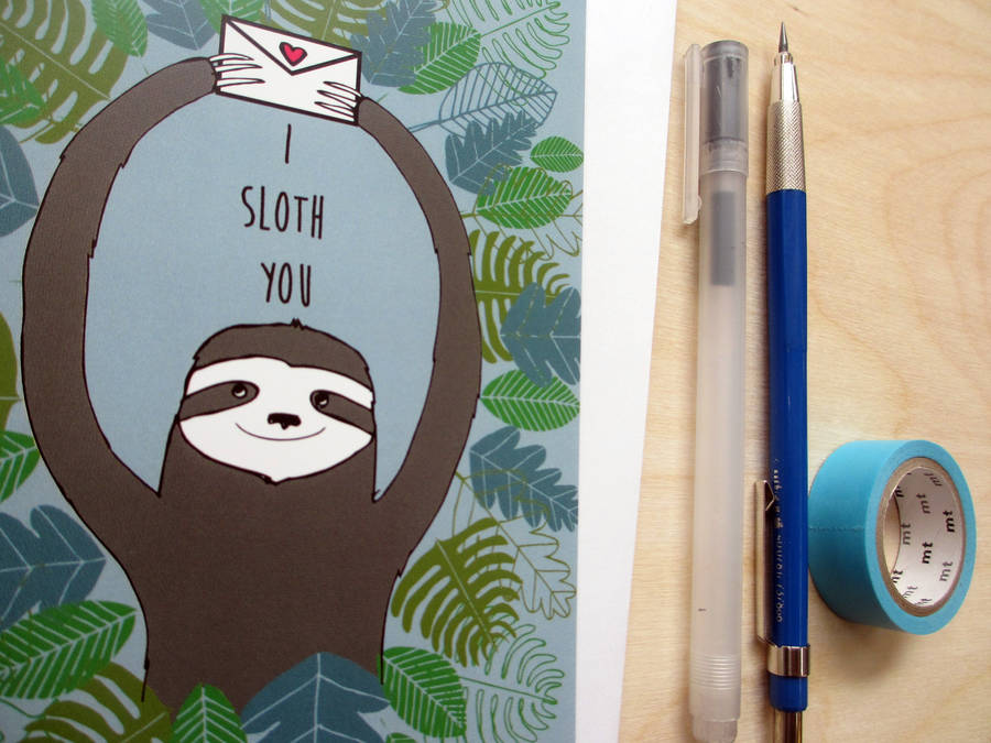 'i sloth you' greetings card by boodle | notonthehighstreet.com