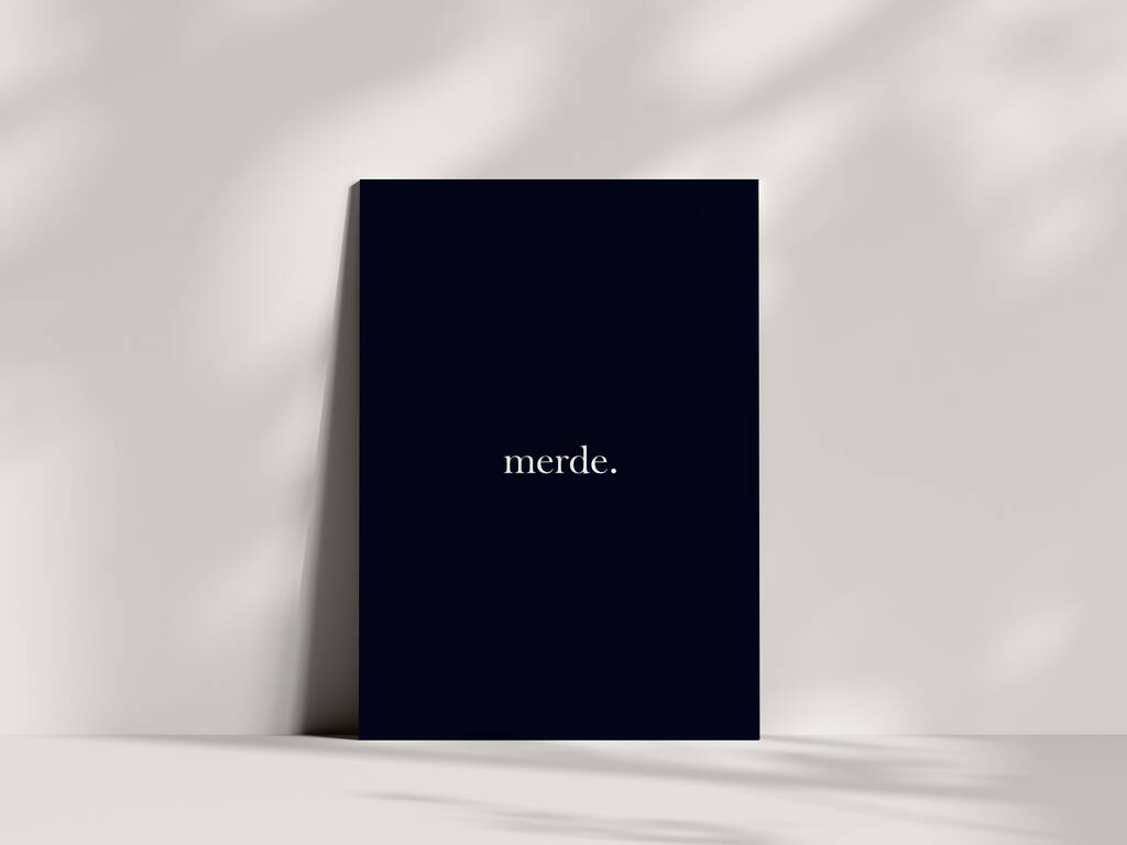 Merde French Typography Poster By Bhambina Party & Crafts