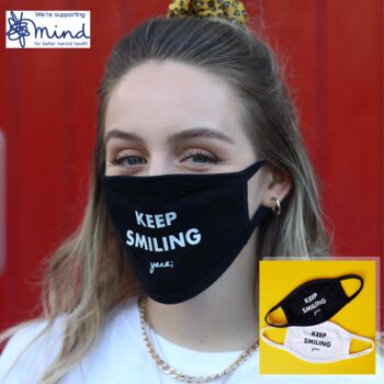 'keep Smiling' Motivational Reusable Face Mask By Yana ...
