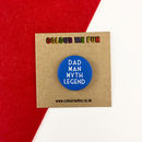 Father's Day Pin Badges By Colour Me Fun | notonthehighstreet.com