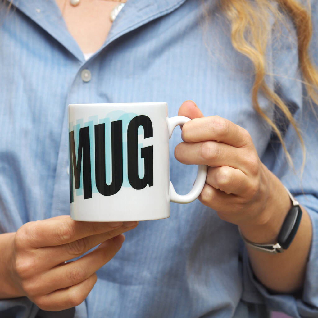 I'm A Mug Mug By So Close