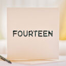'fourteen' 14th Birthday Card By Equipp | notonthehighstreet.com