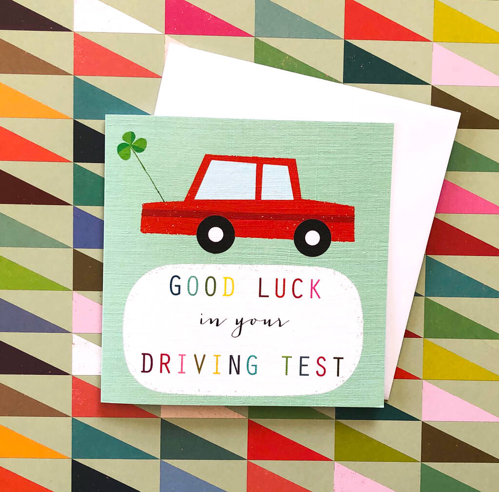 Driving Test Good Luck Card By Kali Stileman Publishing