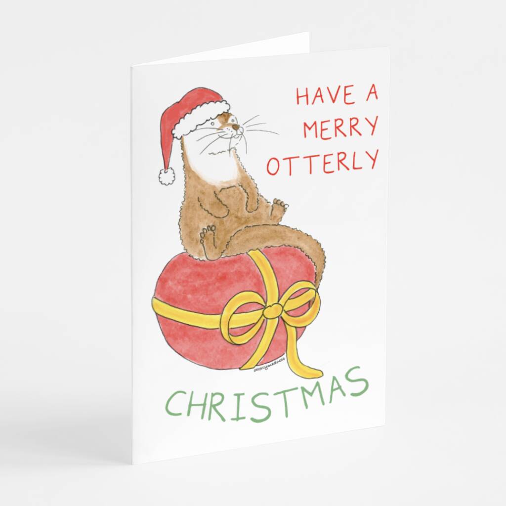 'Have A Merry Otterly Christmas' Otter Card By Otterly Madness