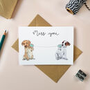 'miss You' Puppy Dogs Greetings Card By Amelia Illustration ...